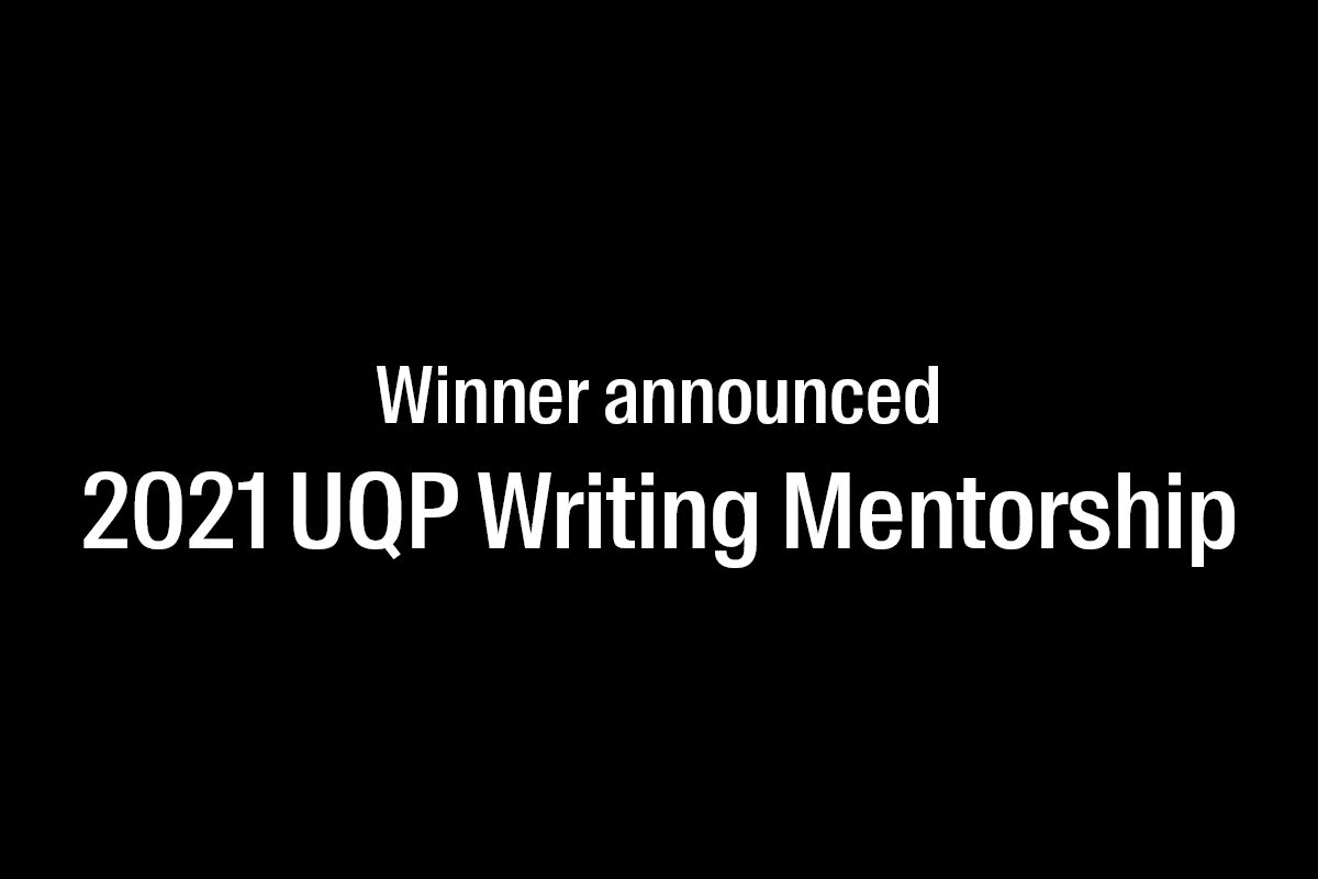 UQP announces the recipient of the 2021 UQP Writing Mentorship | UQP