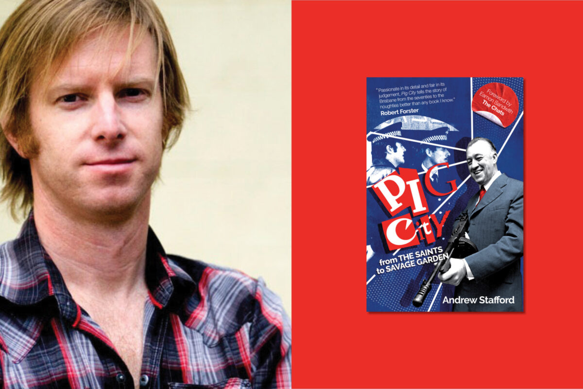 Andrew Stafford - Pig City: From the Saints to Savage Garden 2024 New Edition: Avid Reader Event ...