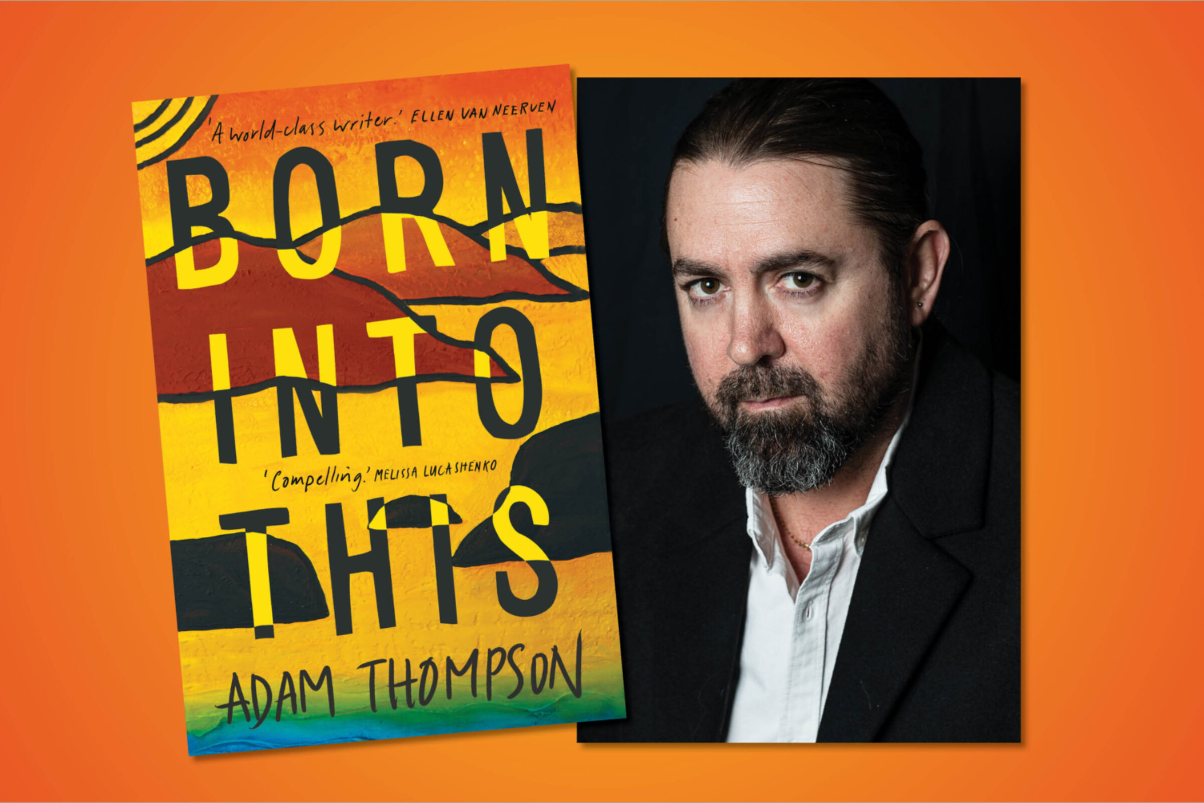Adam Thompson in conversation on Born Into This | UQP